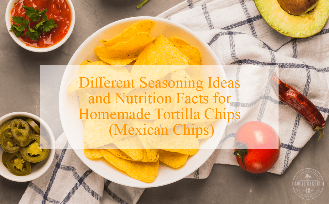 Easy Homemade Tortilla Chips Recipe - Mexican Chips