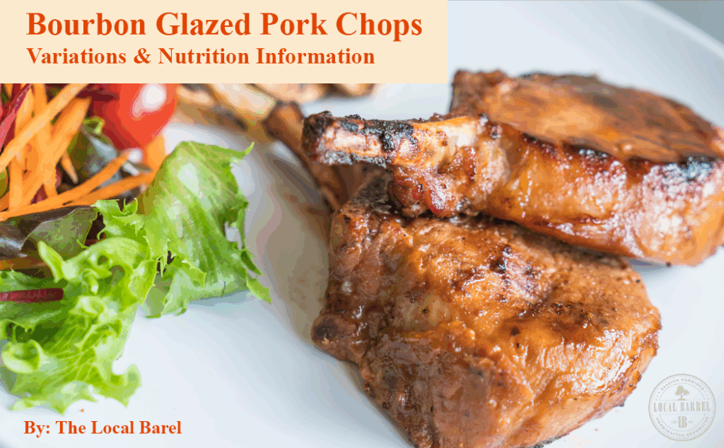 Smoky Bourbon Glazed Pork Chops Recipe - The Local Barrel